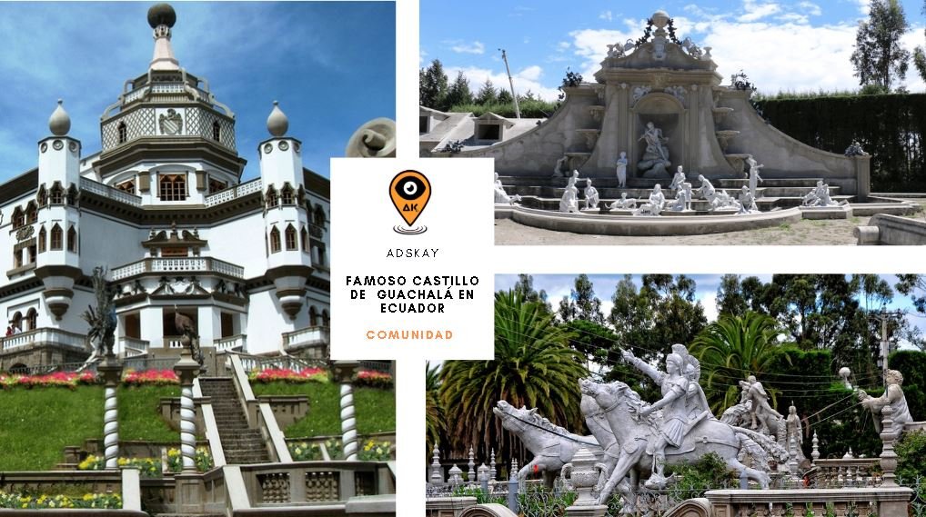 Famoso Castillo de Guachalá en Ecuador - AdsKay